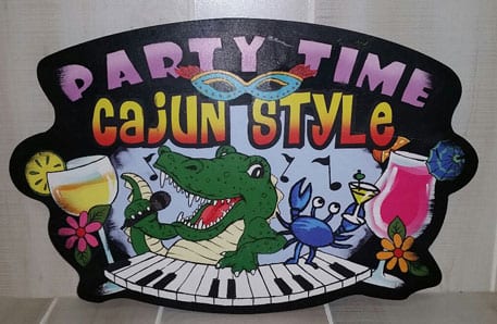 Party Time Cajun Style sign black background - Louisiana Gifts and ...