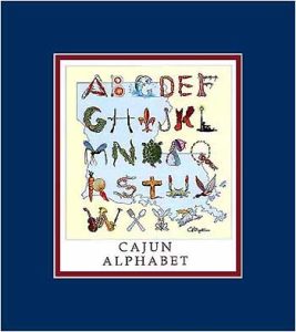 CAJUN ALPHABET PRINT - Louisiana Gifts and Gallery, Inc.